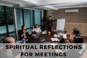 21 Uplifting Spiritual Reflections for Meetings - THANK YOU FOR PRAYING